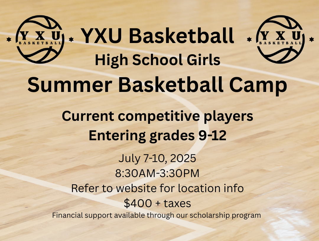 2025 YXU High School Girls Camp – YXU Basketball
